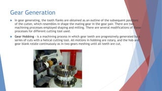Manufacture of Gears | PPTX