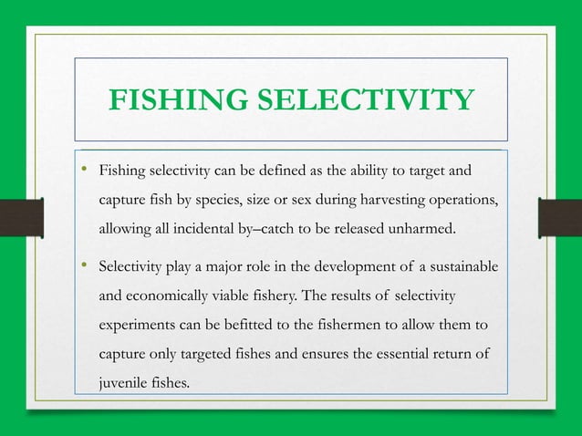 Fishing Gear selectivity | PPTX