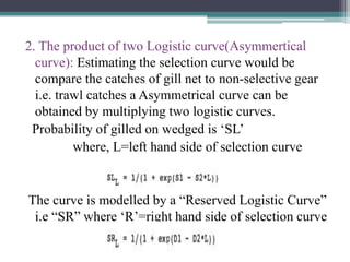 Gear selectivity, sampling of commercial catches | PPTX
