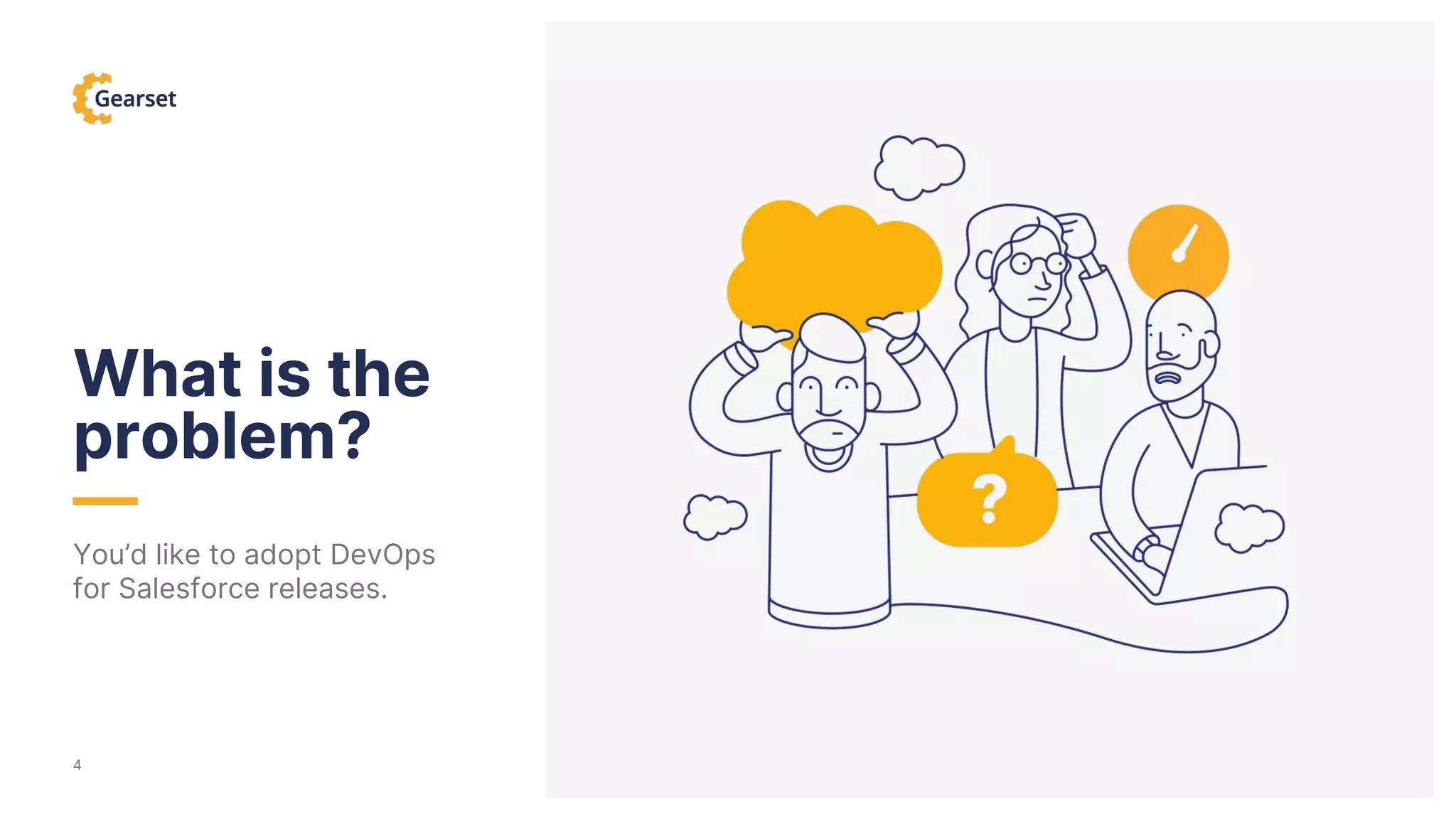 How To Build A Salesforce Devops Process With Gearset Ppt