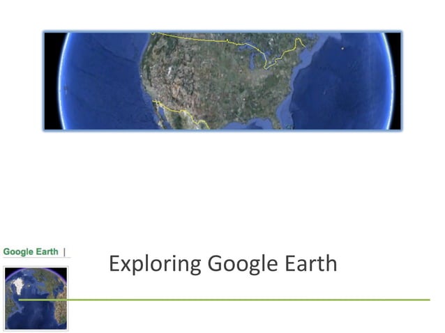 Google Earth Basics | PPT | Search | Internet
