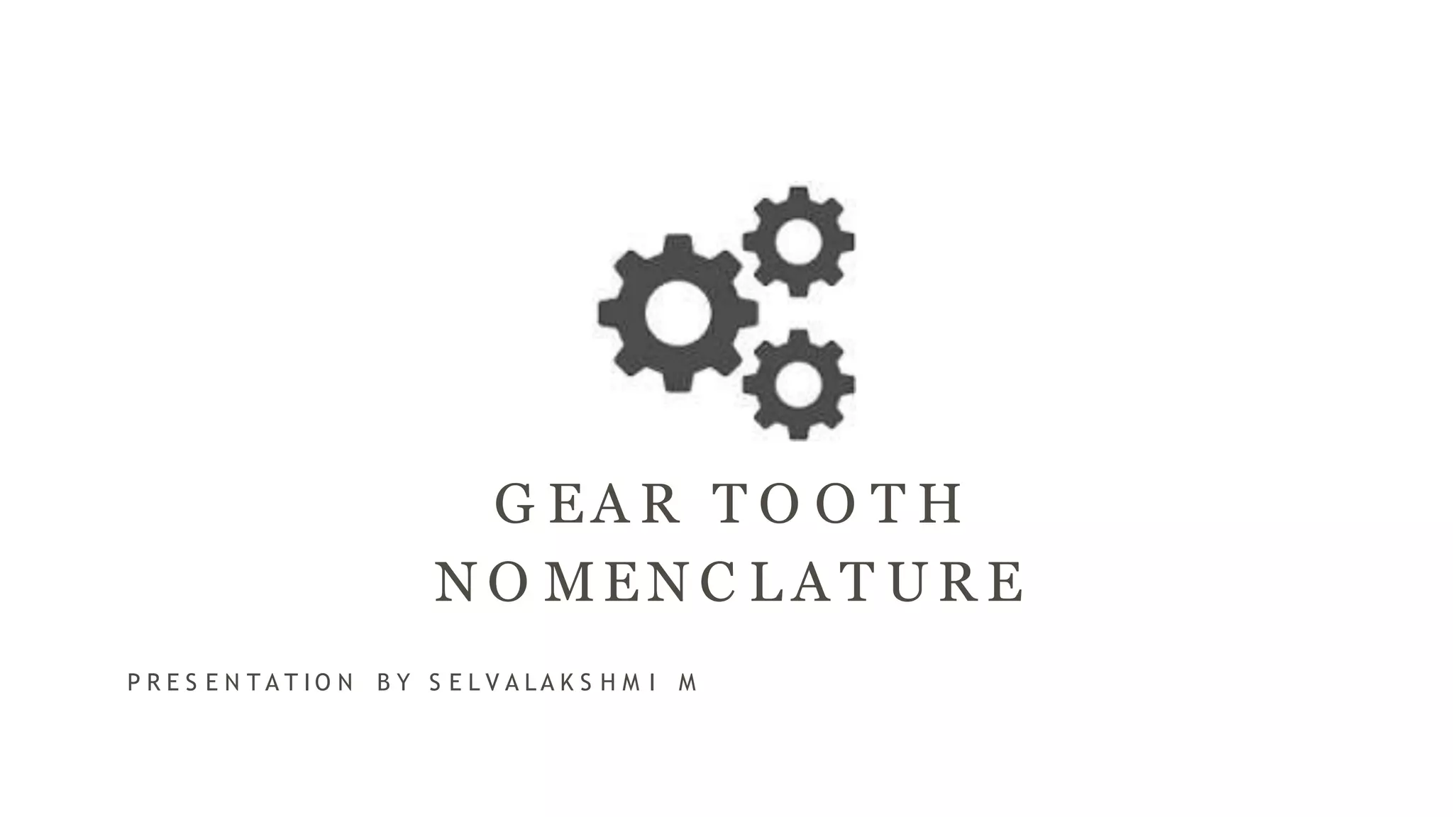 Gear Tooth Nomenclature Presentation | PPT