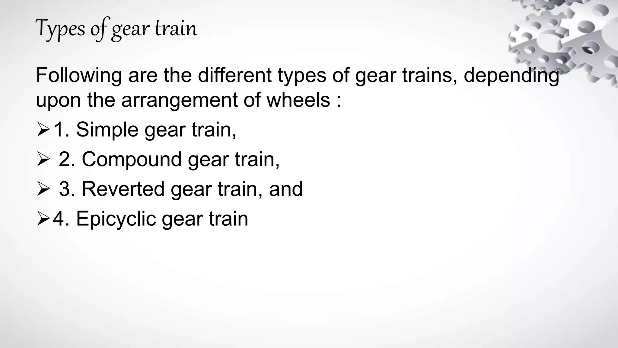 What is Gear train,simple gear, compound gear,reverted gear and ...