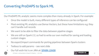 Ge aviation spark application experience porting analytics into py spark ml pipelines | PPT