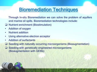 Bioremediation of Aquifers and Marine Oil Spills | PPTX