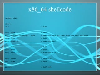 Design and Implementation of Shellcodes. | PPT