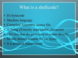Design and Implementation of Shellcodes. | PPT