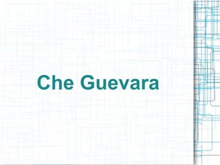 P&O - Che Guevara | ODP