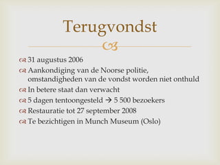 Diefstal van 'De Schreeuw' en 'Madonna | PPT