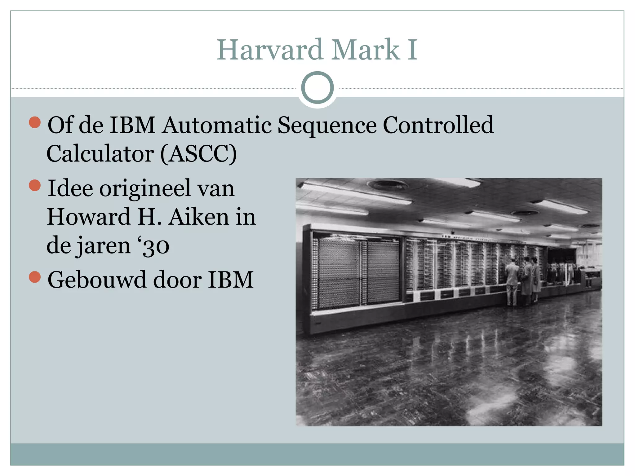 Harvard Mark I | PPT