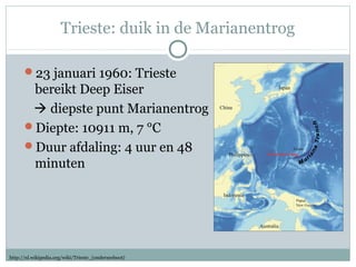 Duik van de onderzeeboot Trieste (opdracht PenO) | PPT