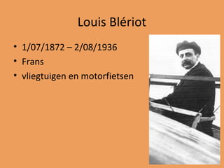 Louis Blériot | PPT
