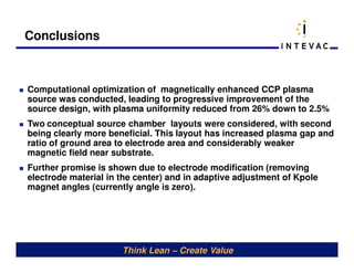 Simulation of Magnetically Confined Plasma for Etch Applications | PPT