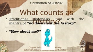 Introduction to history: definition, issues, sources, and methodology ...