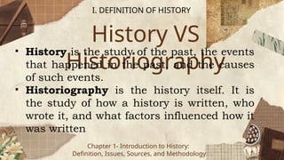 Introduction to history: definition, issues, sources, and methodology ...