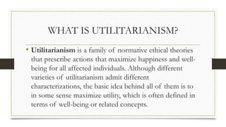 GEC 8- ETHICS wEEK 2 - Utilitarianism.pptx