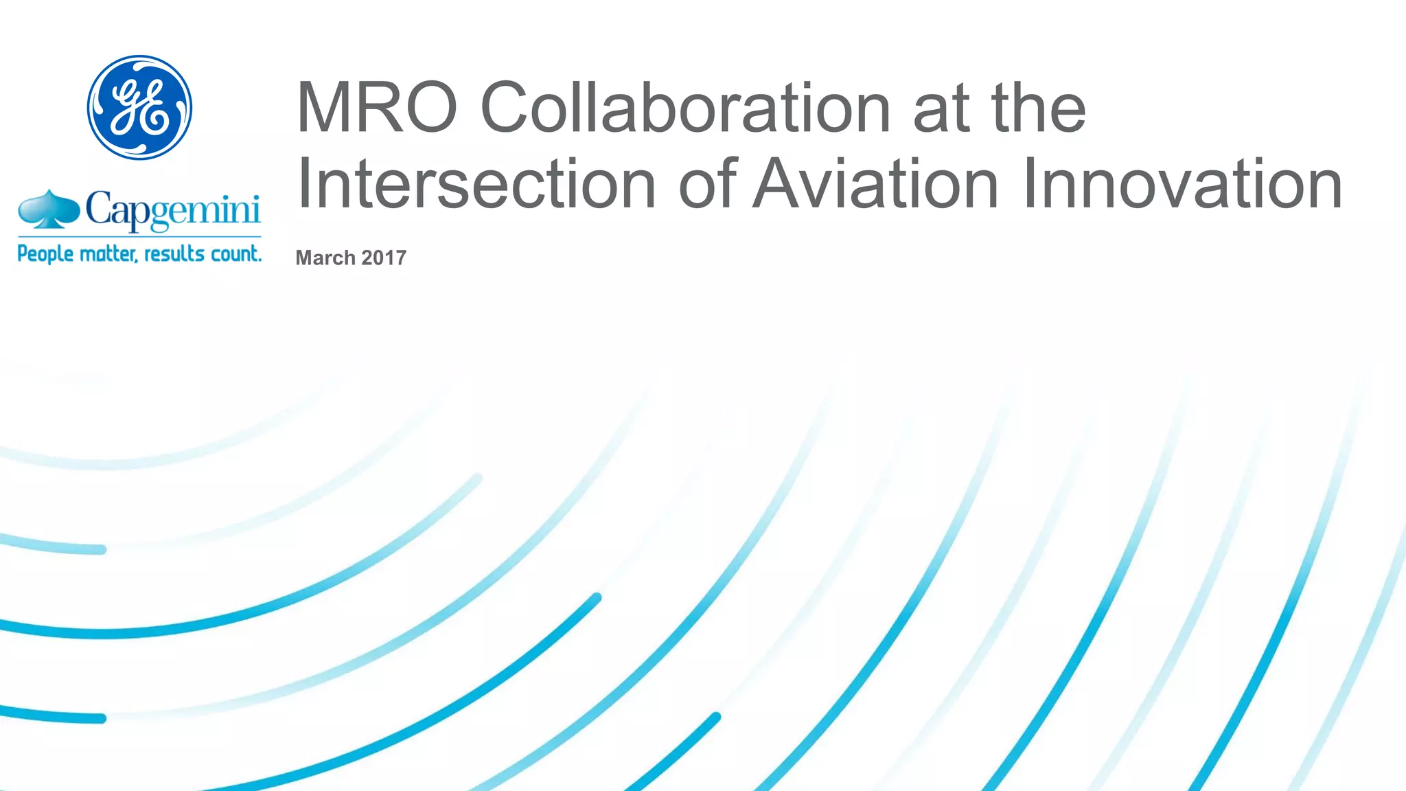 Collaboration - Essential to Aviation MRO Innovation | PPT