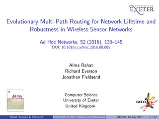 Evolutionary Multi-Path Routing for Network Lifetime and Robustness in Wireless Sensor Networks ...