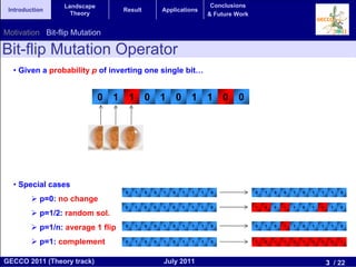 Exact Computation of the Expectation Curves of the Bit-Flip Mutation using Landscapes Theory | PPT