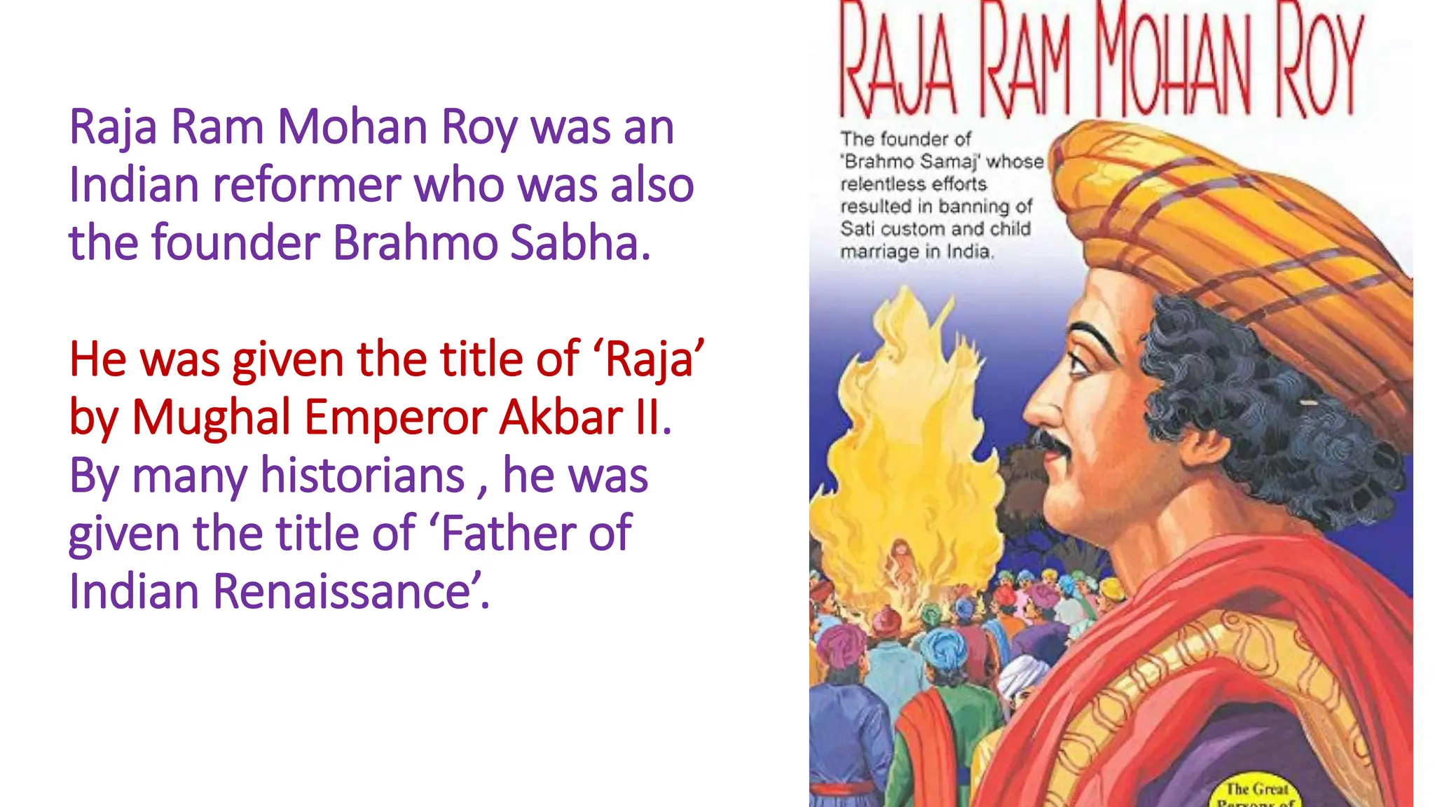 Raja Ram Mohan Roy The founder of Bramho Samaj | PPTX