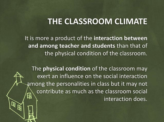 THE CLASSROOM CLIMATE | PPTX