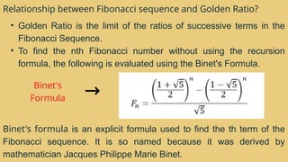 Exploring the Fibonacci Sequence and the Golden Ratio in Mathematics | PPTX
