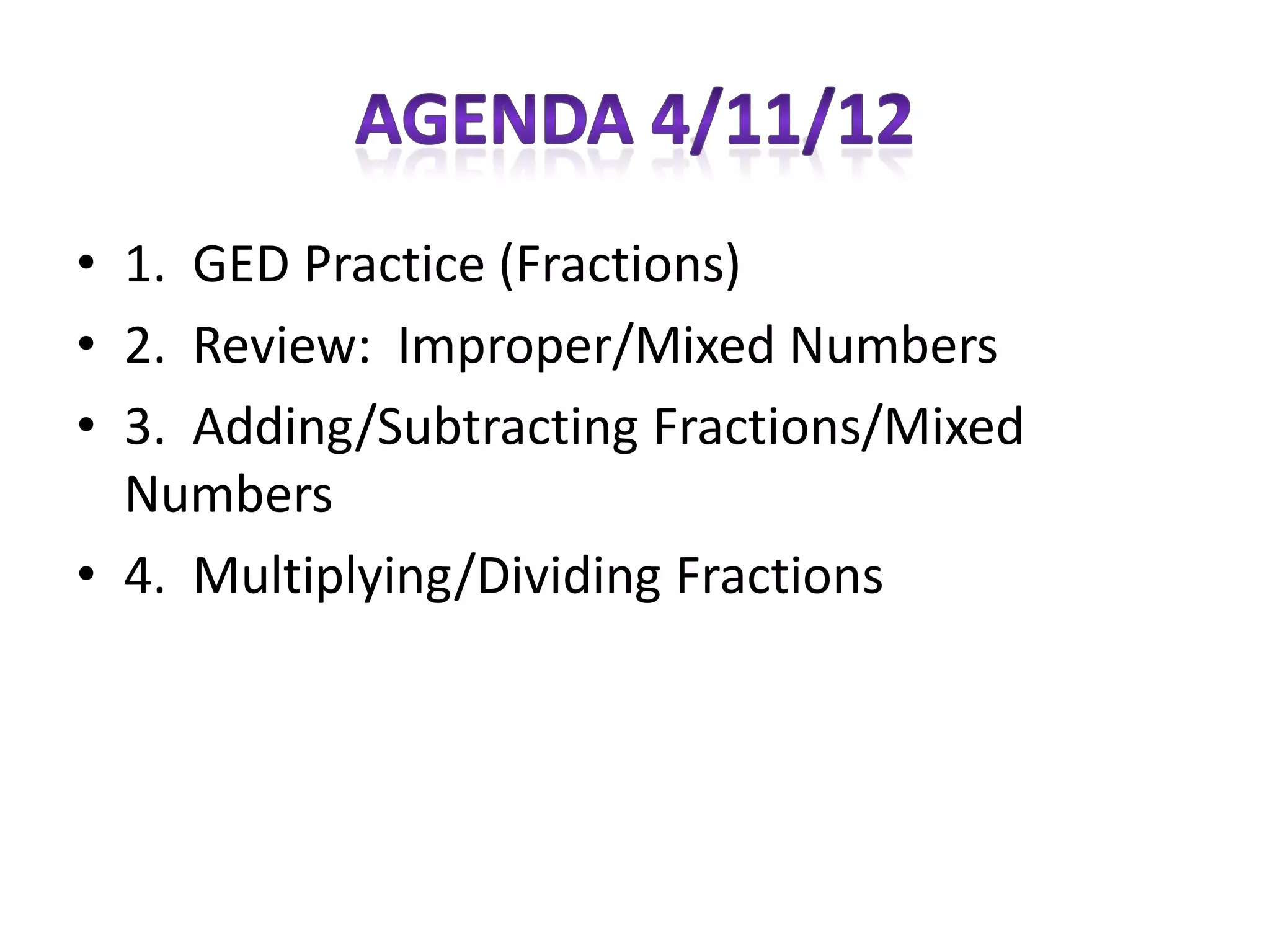8:00 GED Math Wednesday Fractions | PPTX
