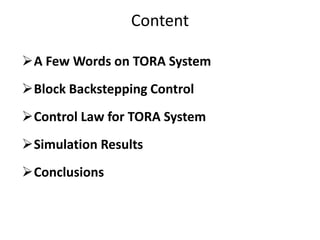 Design of Nonlinear State Feedback Control Law for Underactuated TORA System: A Block ...