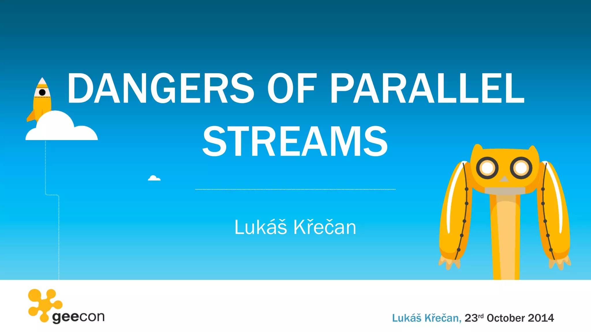 Dangers of parallel streams | PPT