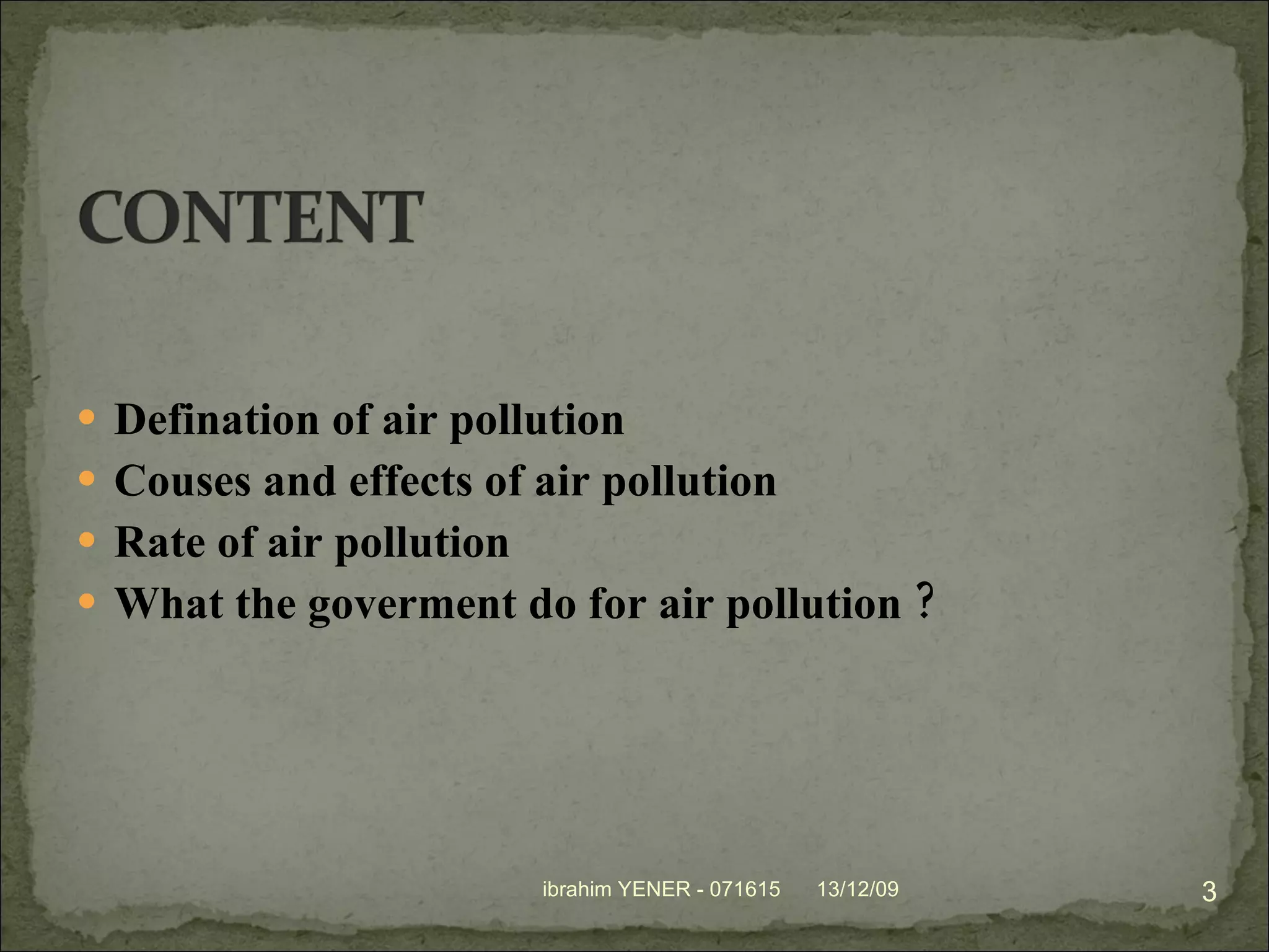 geed 162 my powerpoint presentation about air pollution | PPT