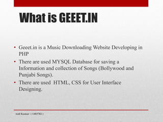 Music Downloading Website (HTML,CSS,PHP Presentation) | PPTX