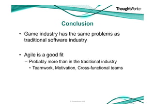 ThoughtWorks Games Geek NIght | PPT
