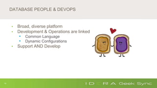 Geek Sync | Database People and DevOps: The Fundamentals | PPT