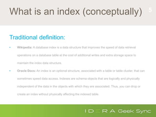 Geek Sync | The Universe of Oracle Indexing | PPT