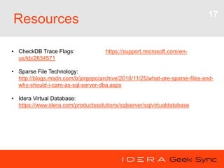 Geek Sync | Avoid Corruption Nightmares within your Virtual Database | PPT
