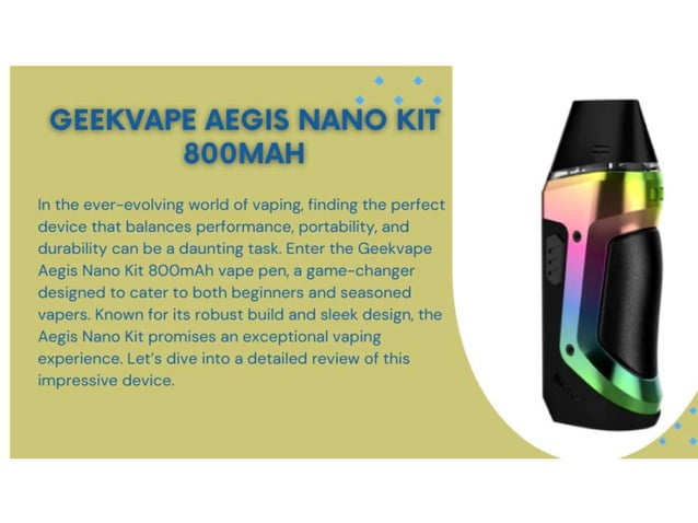 Unveiling the Geekvape Aegis Nano Kit: A Comprehensive Review | PPT
