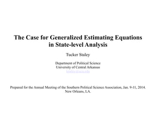 The Case for Generalized Estimating Equations in State-level Analysis | PPT