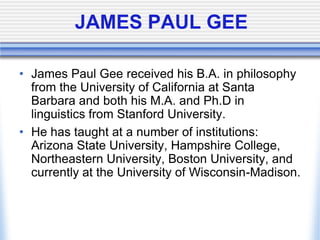 James Gee | PPTX