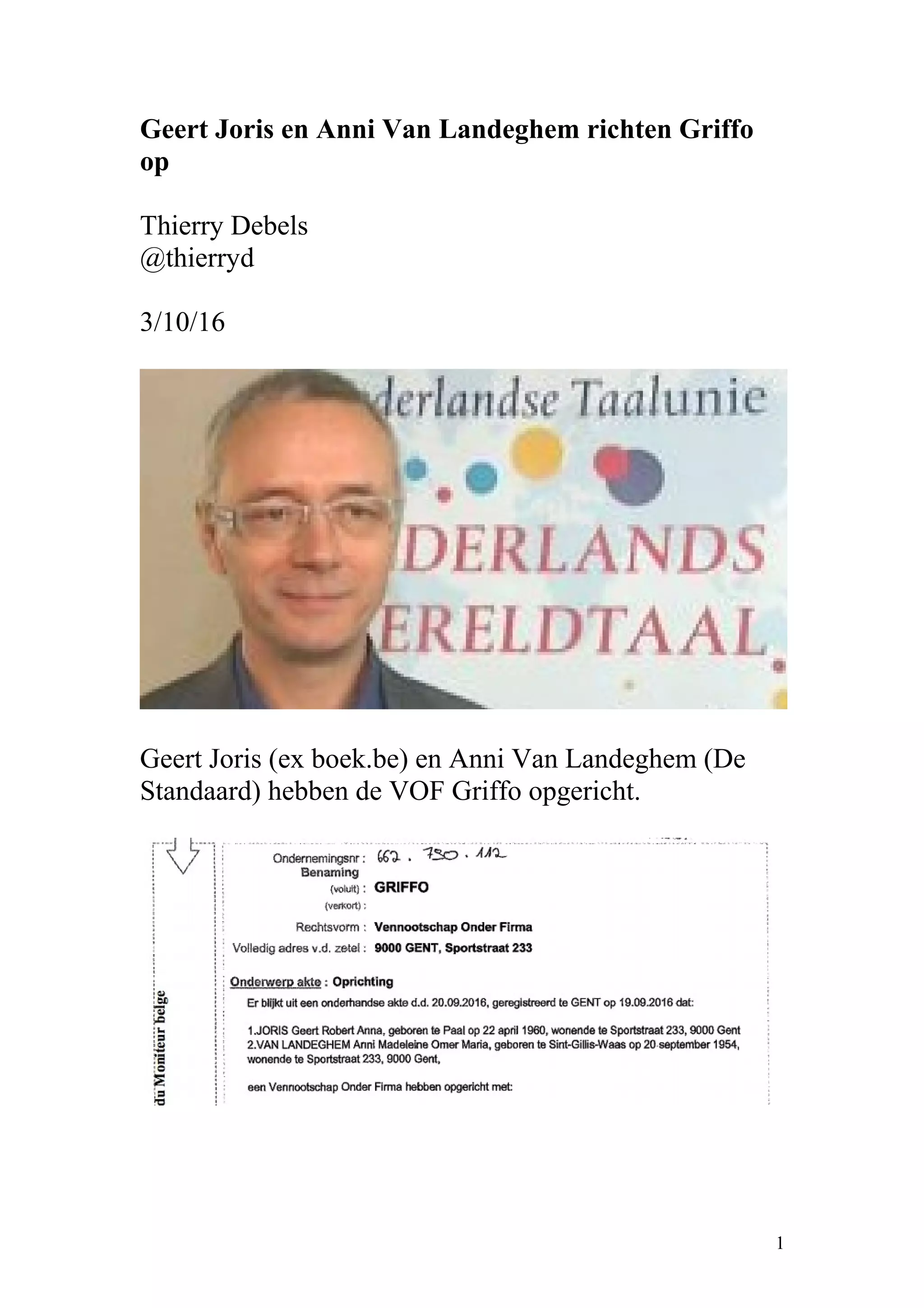 Geert Joris en Anni Van Landeghem richten VOF GRIFFO op | DOC