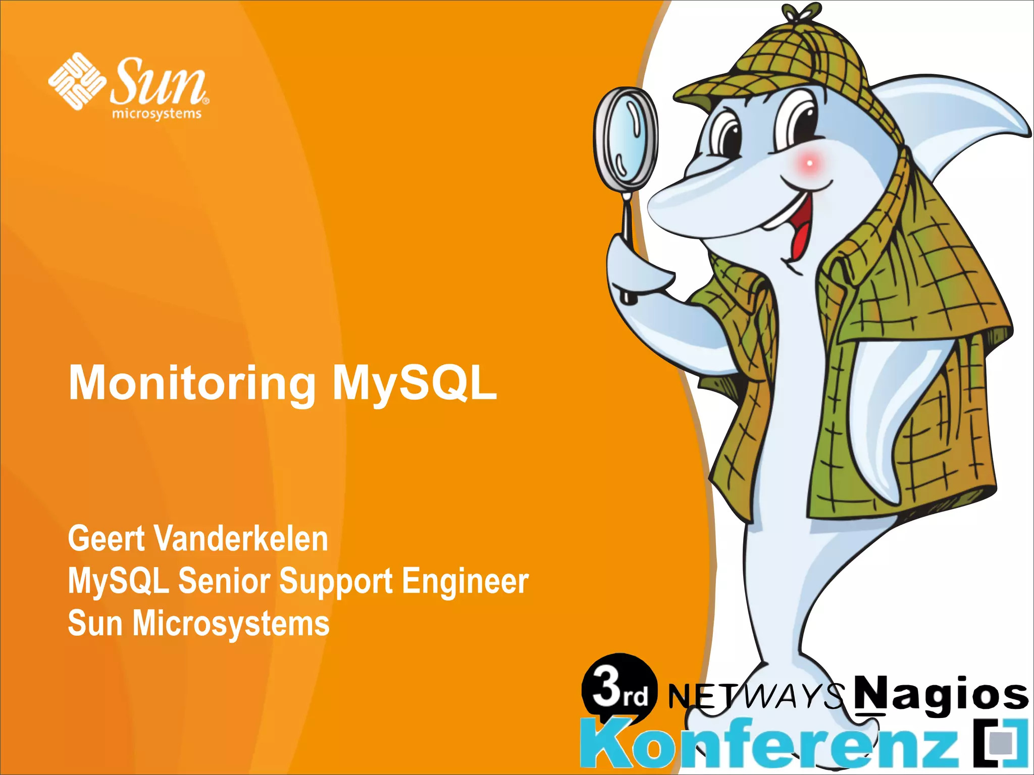OSMC 2008 | Monitoring MySQL by Geert Vanderkelen | PPT