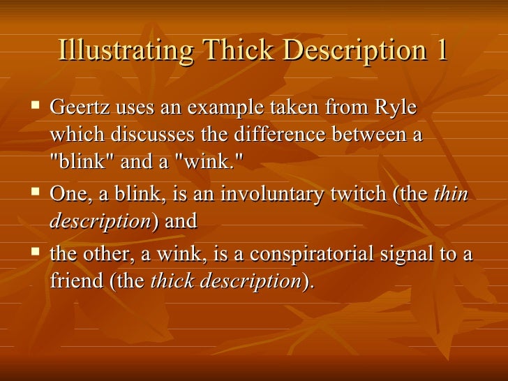 What Is Thick Description What Does Thick Description