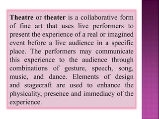 Classical Theatre & Drama | PPTX