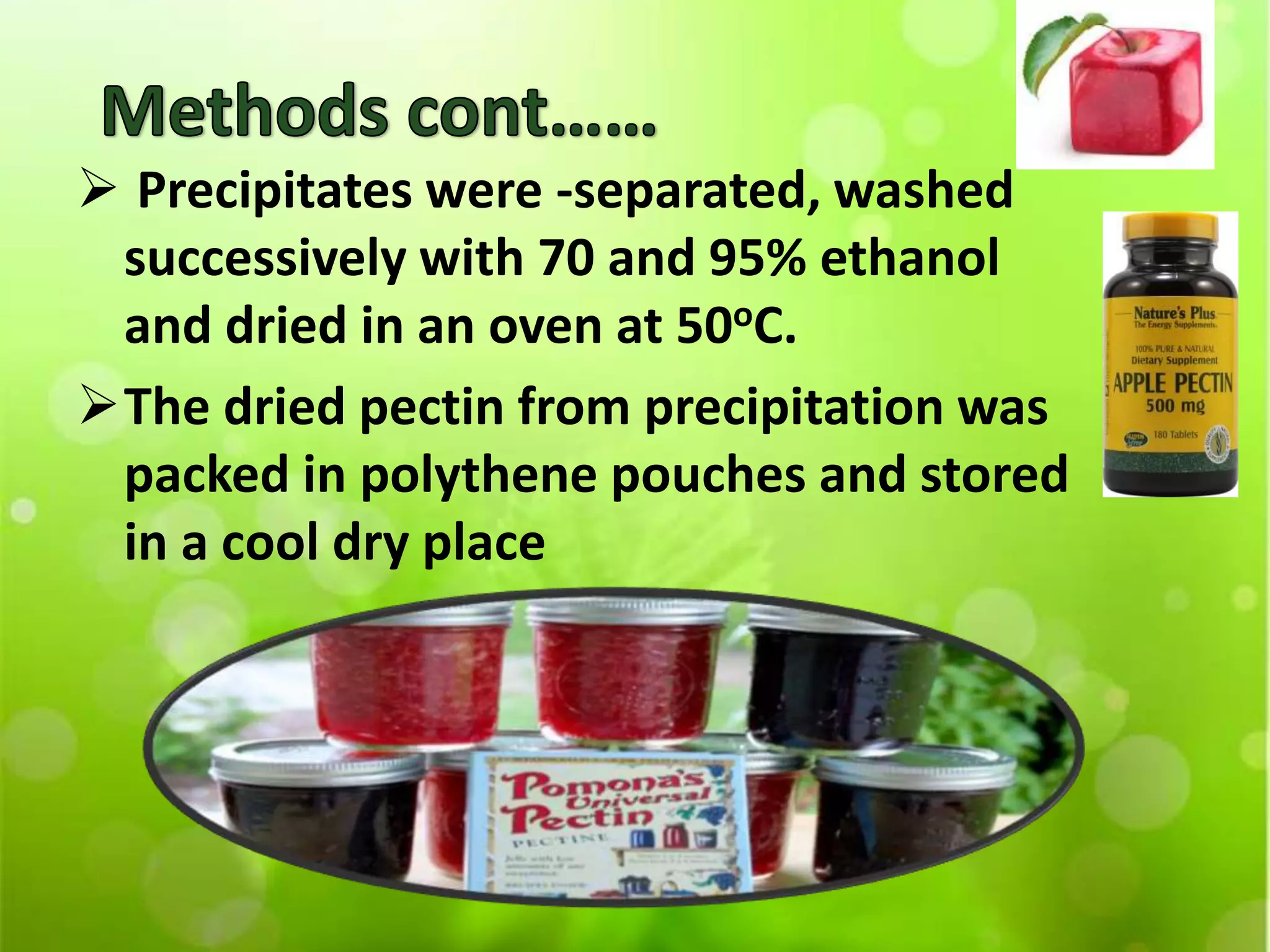 preparation of pectin from apples | PPTX