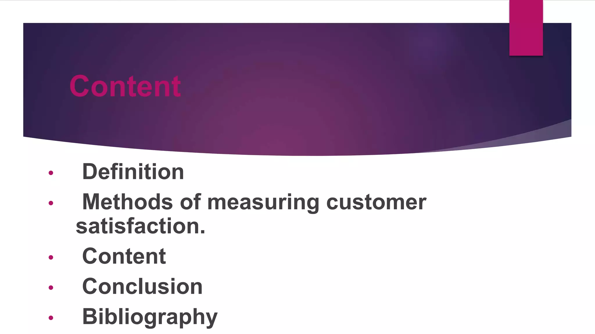 Customer Satisfaction – Definition, Methods of Measuring Customer ...