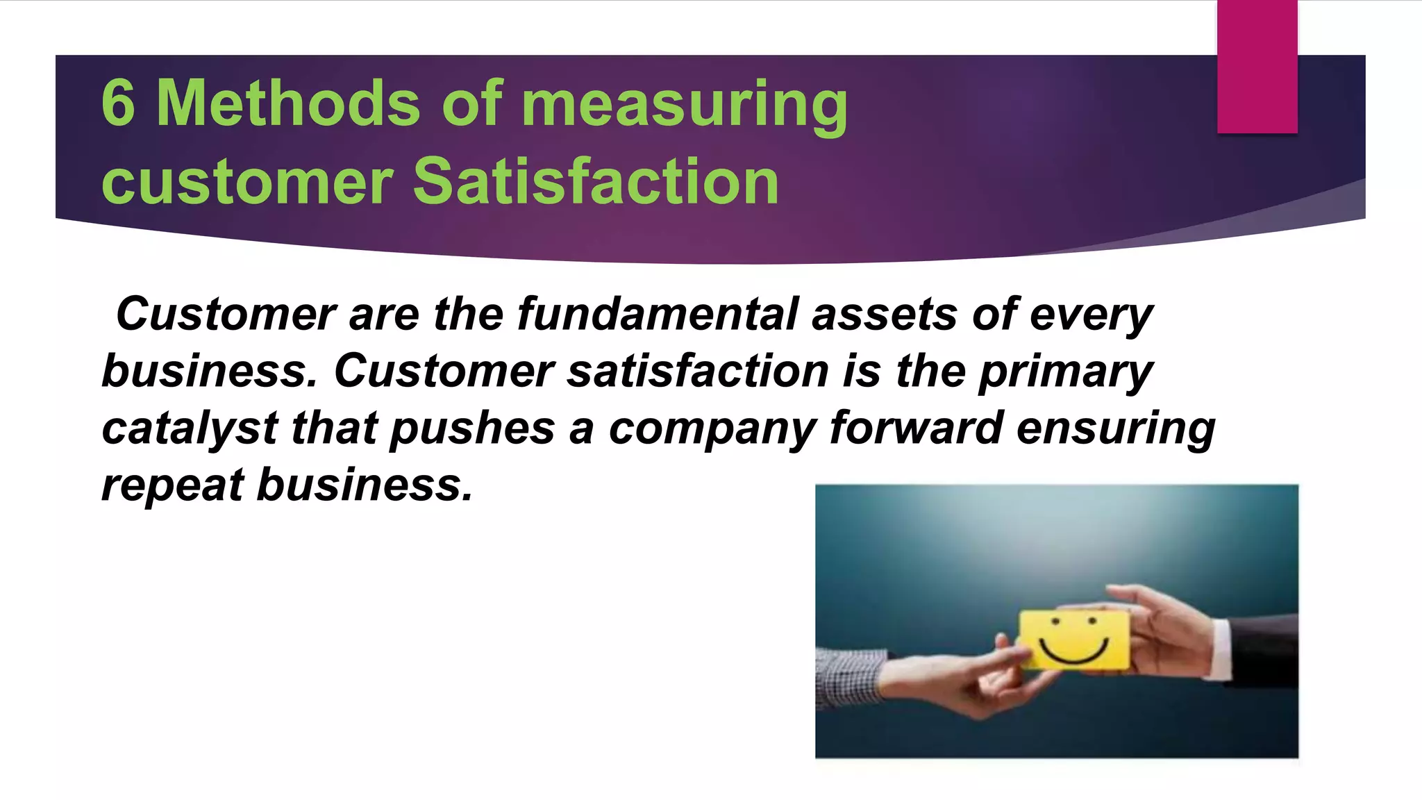 Customer Satisfaction – Definition, Methods of Measuring Customer ...
