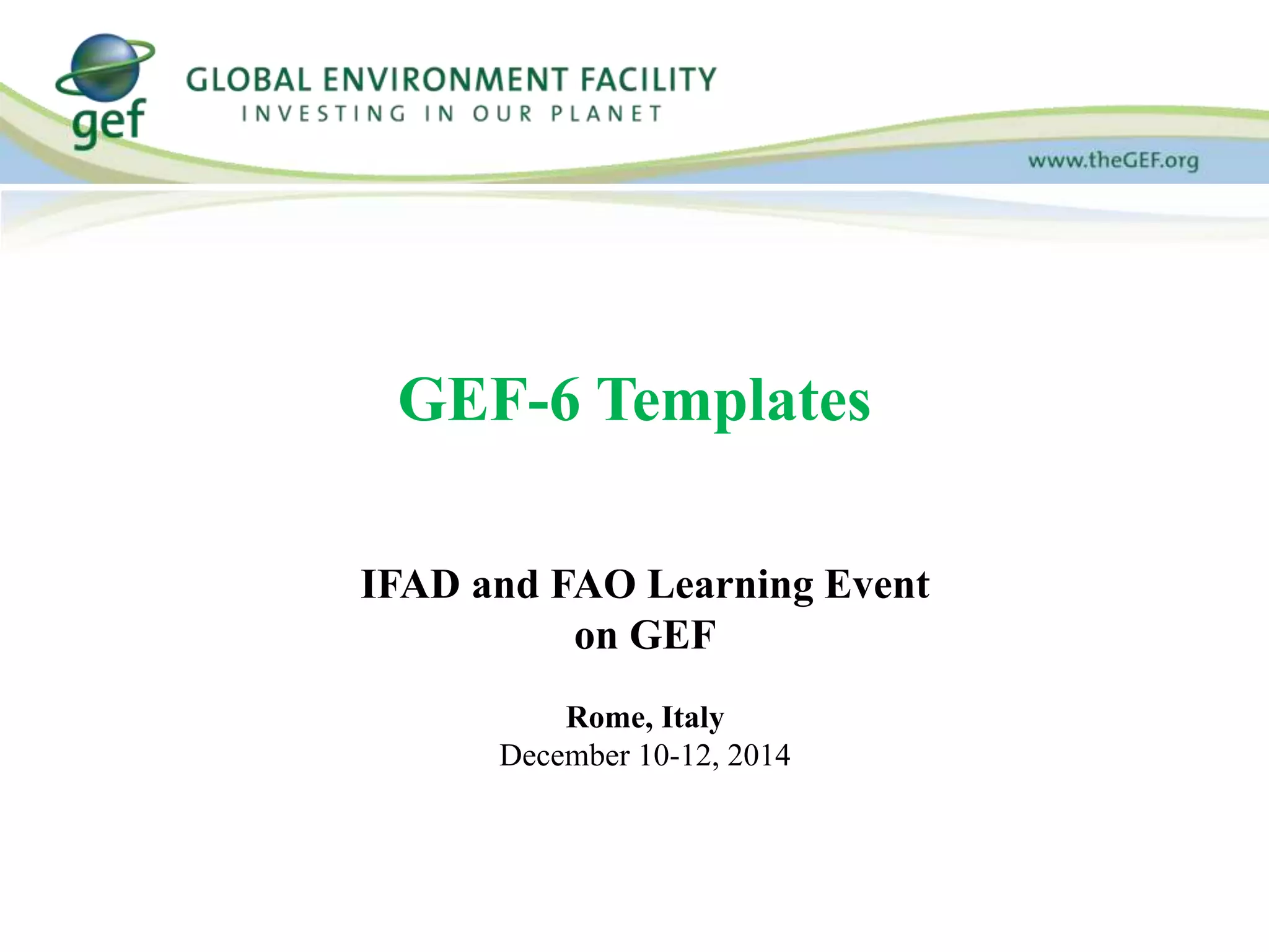 GEF 6 Templates | PPT