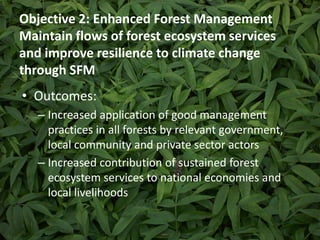 Support for Sustainable Forests Management – Delivering multiple ...