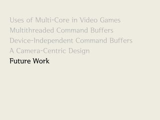 [GEG1] 10.camera-centric engine design for multithreaded rendering | PDF