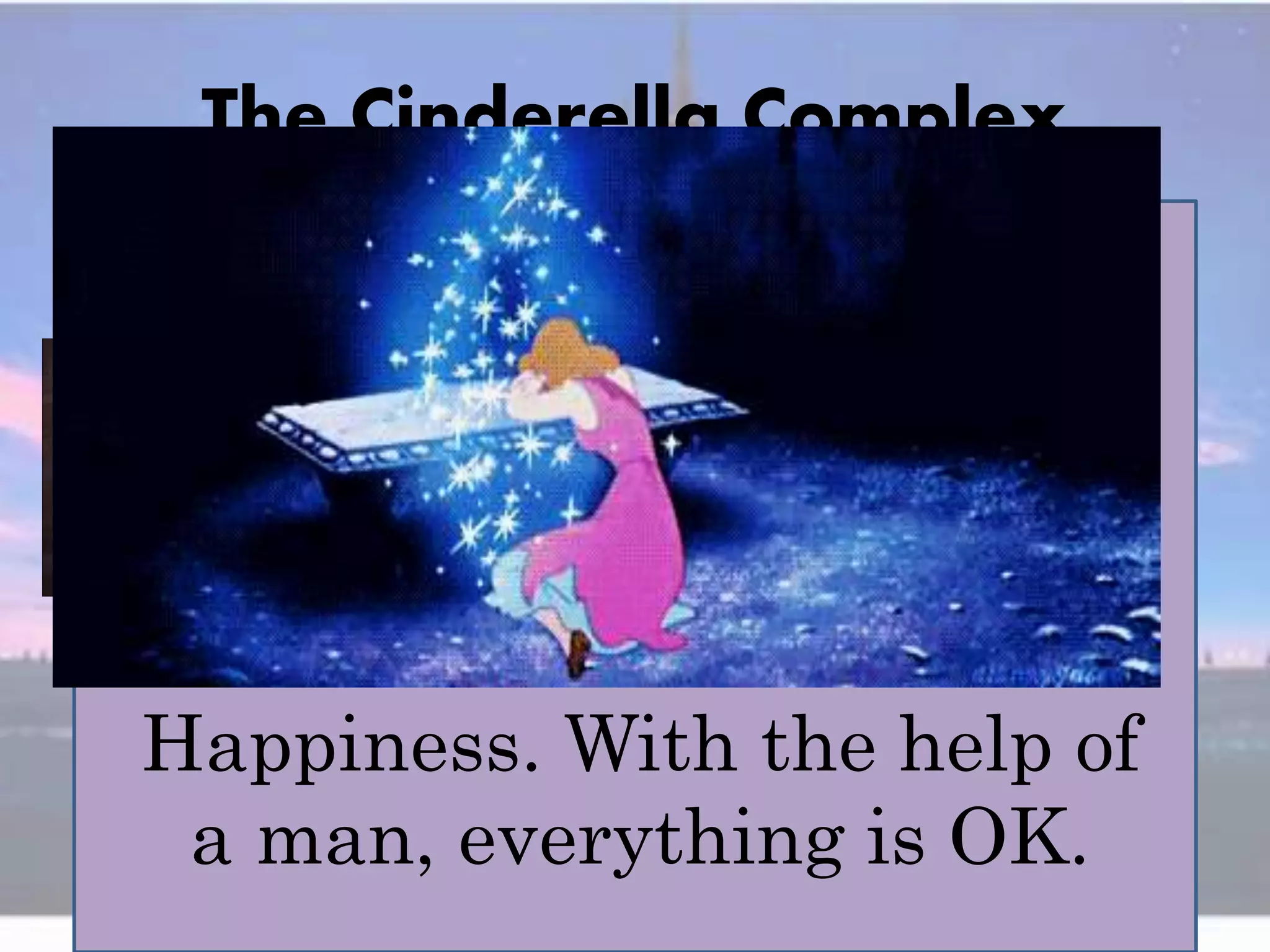 U5 l4 cinderella complex | PPTX