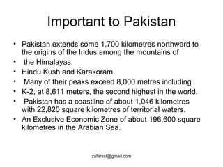 Gegraphical introduction of Pakistan By Dr. Zafar Iqbal | PPT